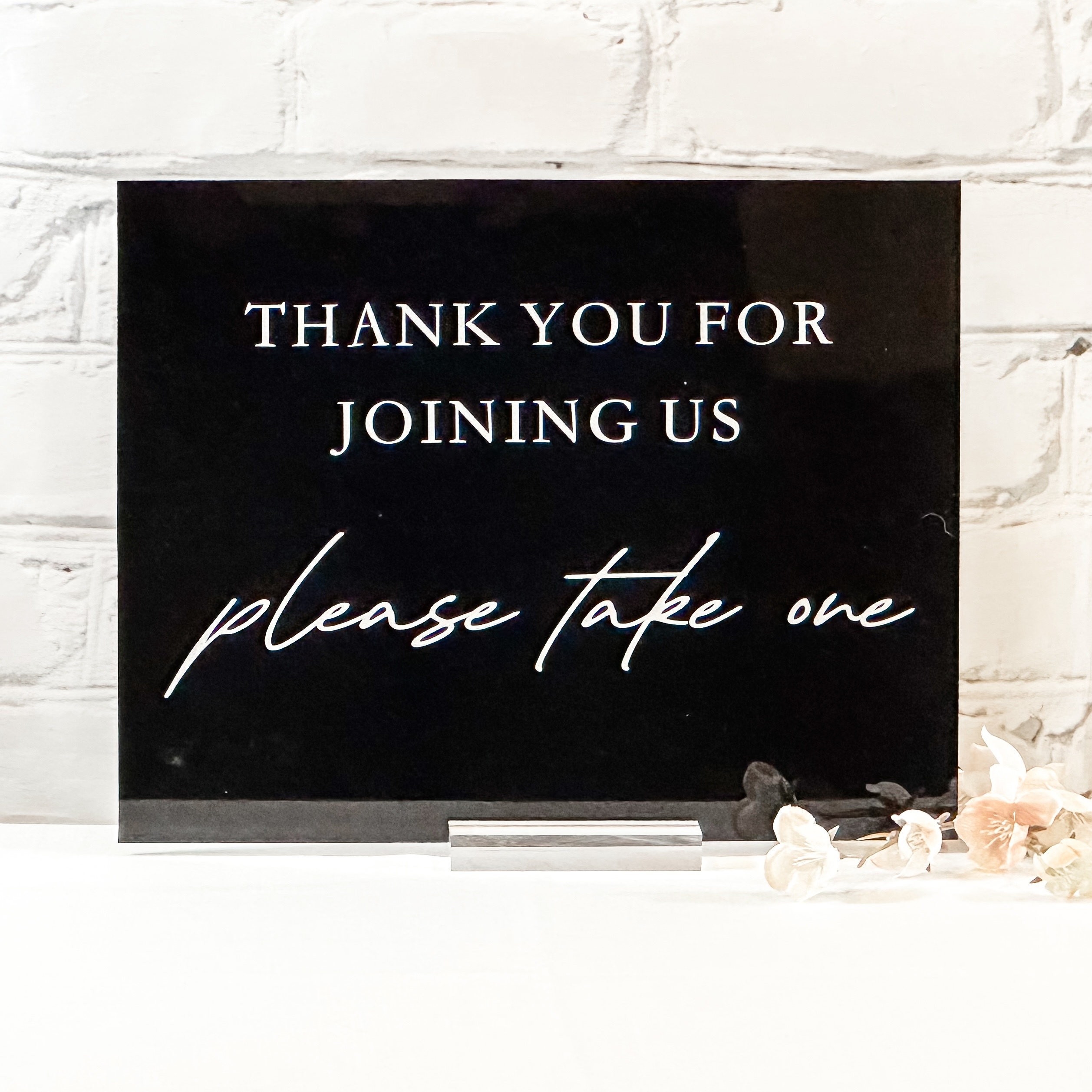 Please Take One Acrylic Sign (Rome) - Black/White | BOXWOOD EVENTS LTD.